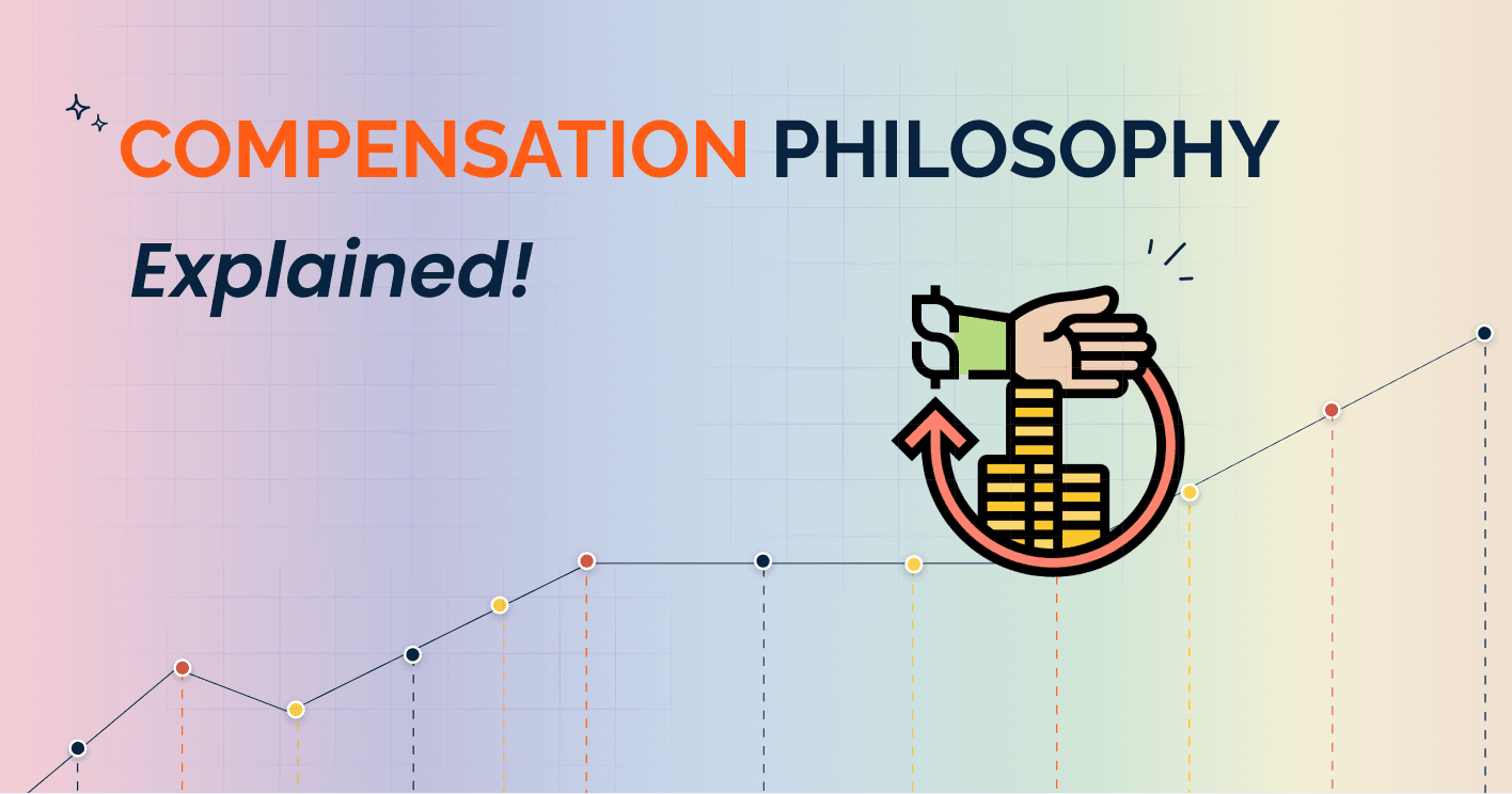 Compensation Philosophy Explained