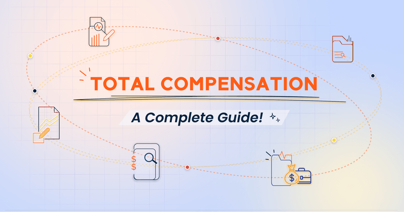 What is Total Compensation? A Complete Guide What is Total Compensation? A Complete Guide