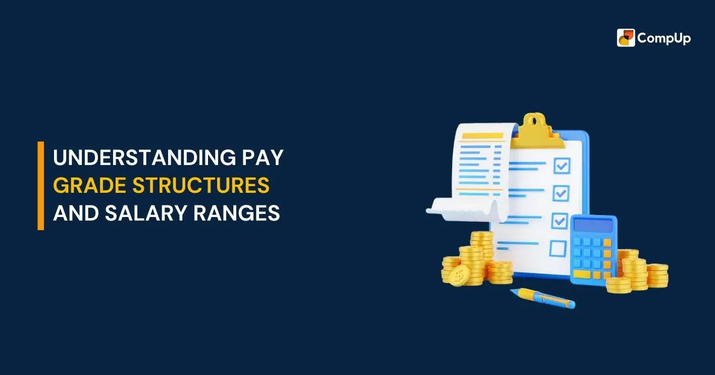 Understanding Pay Grade Structures and Salary Ranges