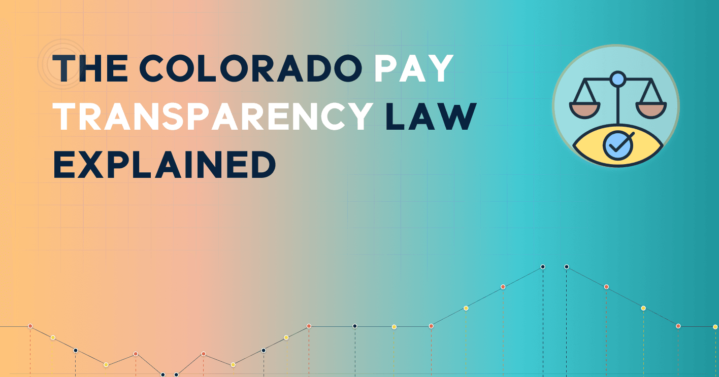 The Colorado Pay Transparency Law Explained