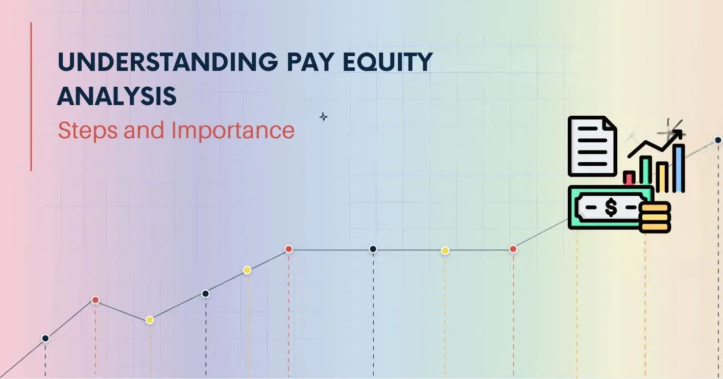 Understanding Pay Equity Analysis: Steps and Importance